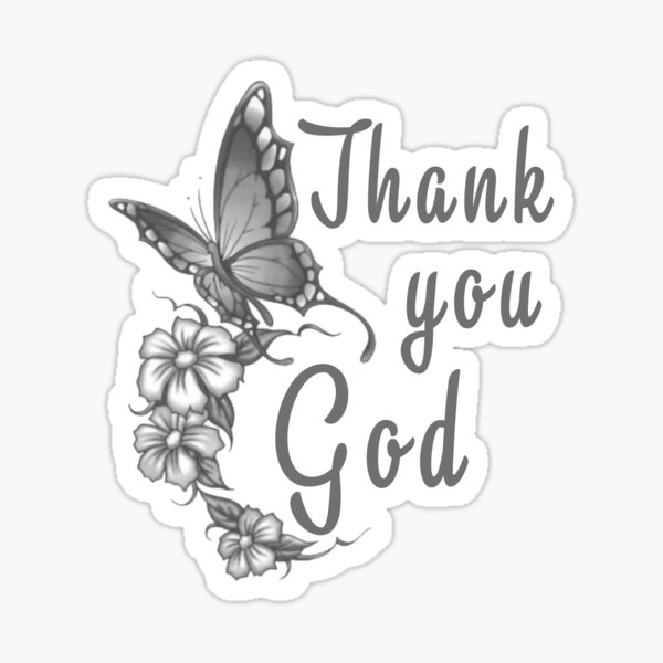 "Thank you God" Sticker by Ursache | Redbubble