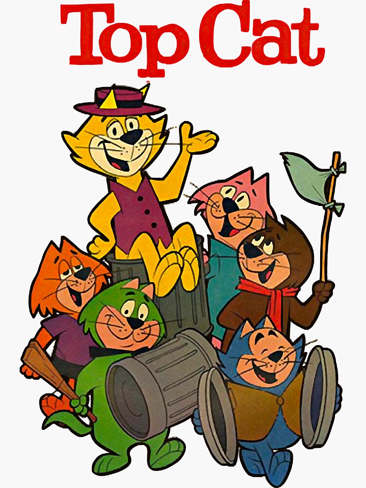 "Top cat " Sticker for Sale by LaurenceKelly | Redbubble