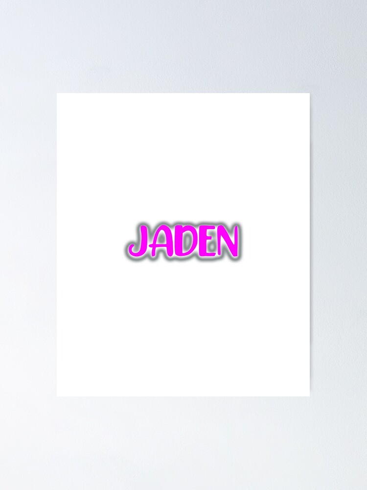"JADEN" Poster for Sale by pink-name | Redbubble