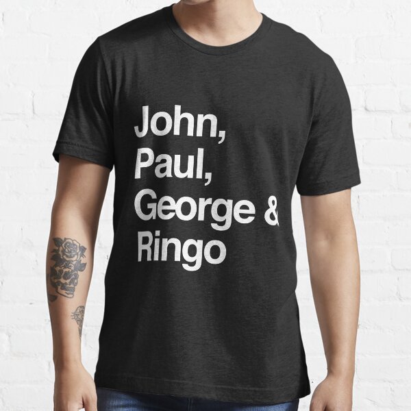 "John, Paul, George & Ringo" T-shirt for Sale by PawerArt | Redbubble ...