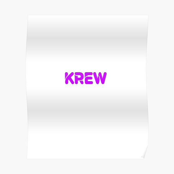 "KREW" Poster for Sale by ferolos | Redbubble