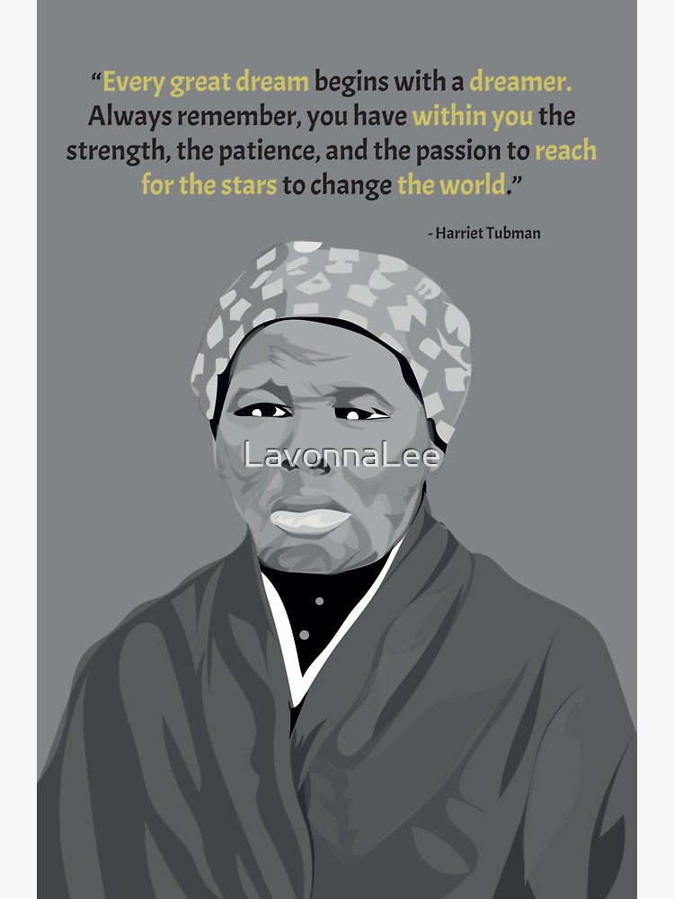 "Harriet Tubman inspirational quote Black History" Sticker for Sale by ...