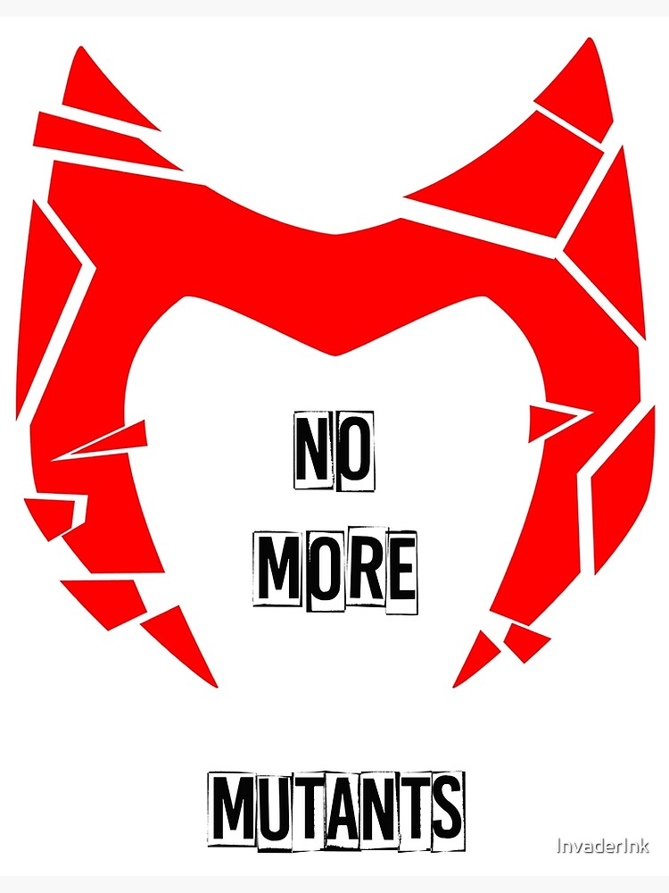 "No More Mutants" Art Print for Sale by InvaderInk | Redbubble