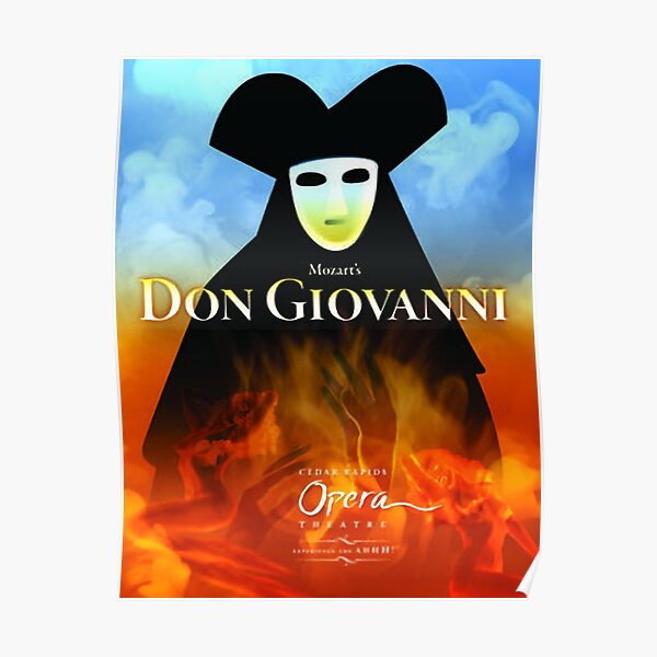 "MOZART DON GIOVANNI OPERA" Poster by thrasher11 | Redbubble