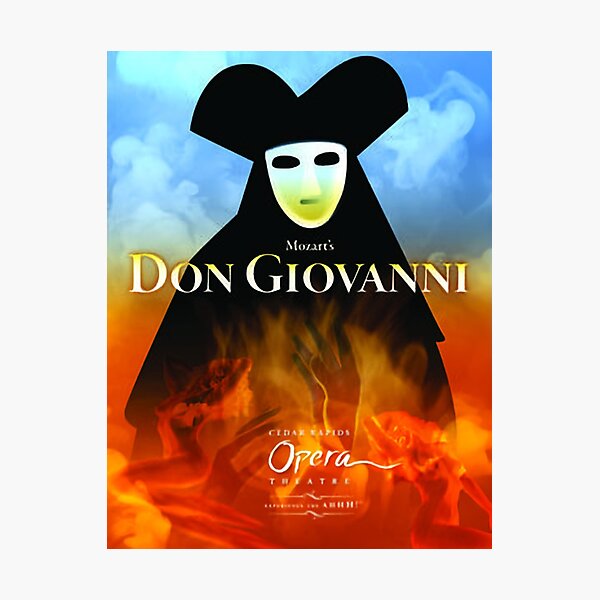 "MOZART DON GIOVANNI OPER" Fotodruck von thrasher11 | Redbubble