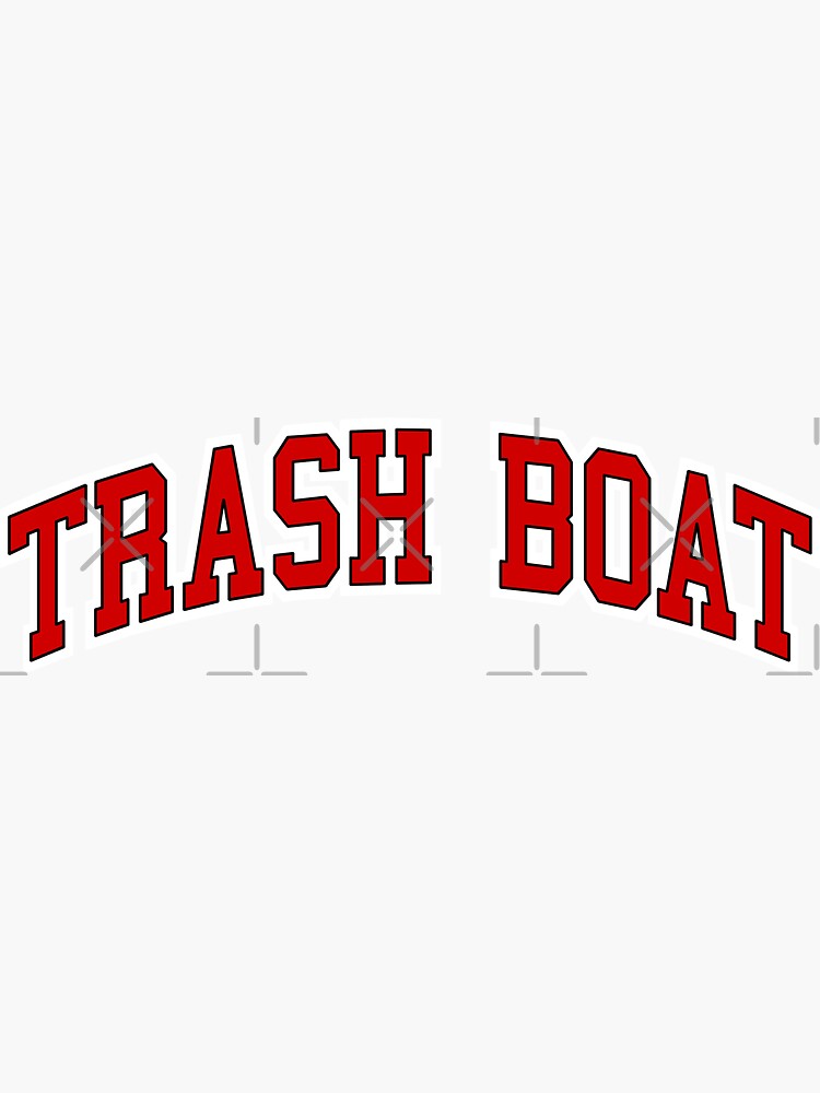 "Trash Boat Varsity" Sticker for Sale by Hexiia | Redbubble