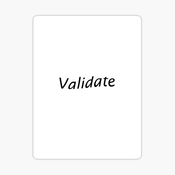 Validate Gifts & Merchandise | Redbubble