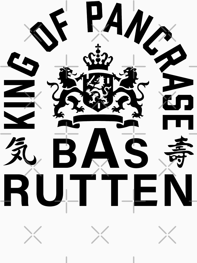 "Bas Rutten King of Pancrase Chikara" T-shirt for Sale by trendrepublic ...