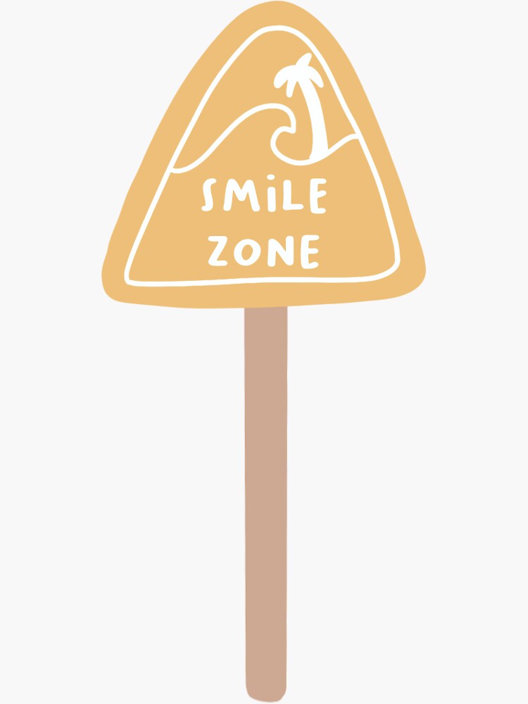 "Smile Zone" Sticker for Sale by hightideoffical | Redbubble