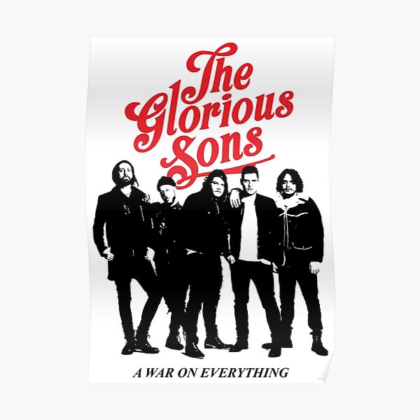 Glorious Sons Posters | Redbubble