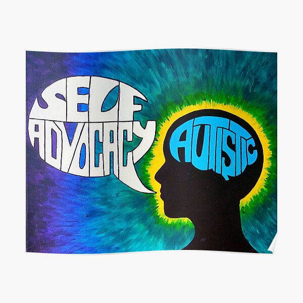 Self Advocacy Posters | Redbubble