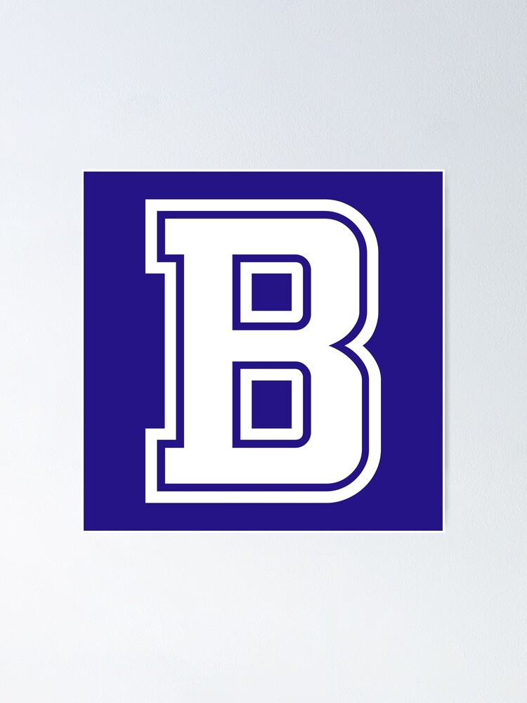 "Letter B, Initial B Varsity style" Poster for Sale by ShineCreative ...
