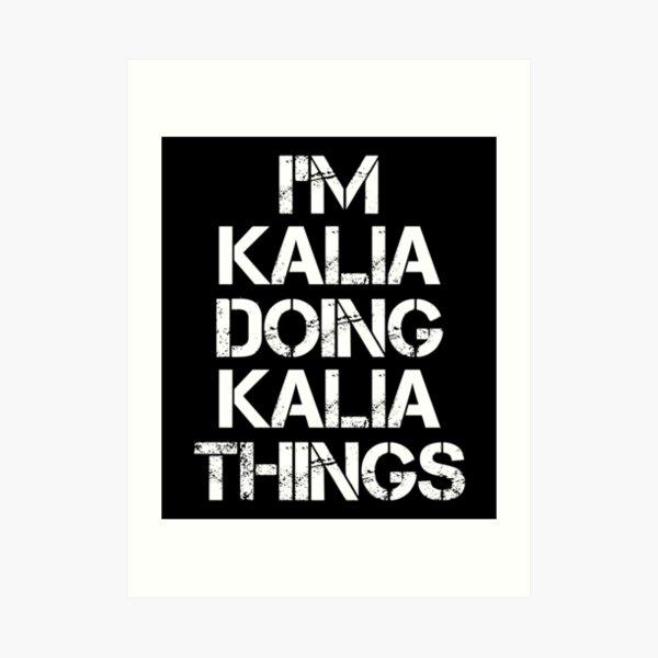 Kalia Art Prints | Redbubble