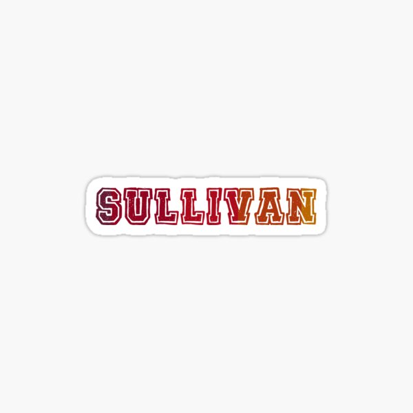 "SULLIVAN" Sticker for Sale by ruviogevio | Redbubble