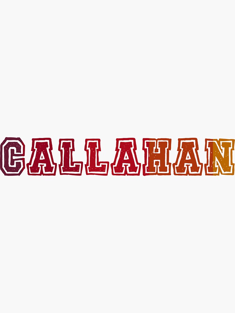 "CALLAHAN" Sticker for Sale by ruviogevio | Redbubble