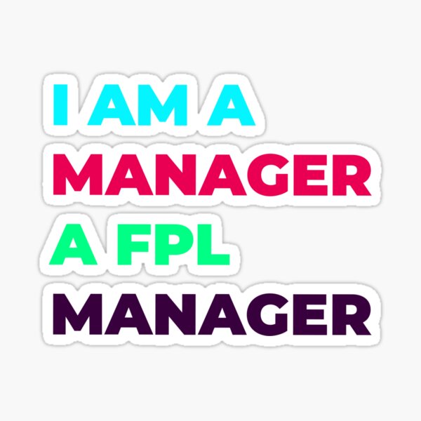 "I am a Manager a FPL Manager FPL Fantasy Premier League" Sticker for ...