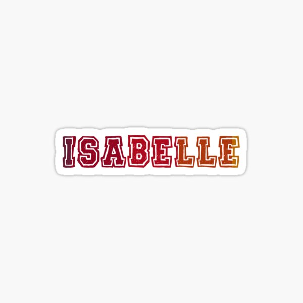 "ISABELLE" Sticker for Sale by ruviogevio | Redbubble