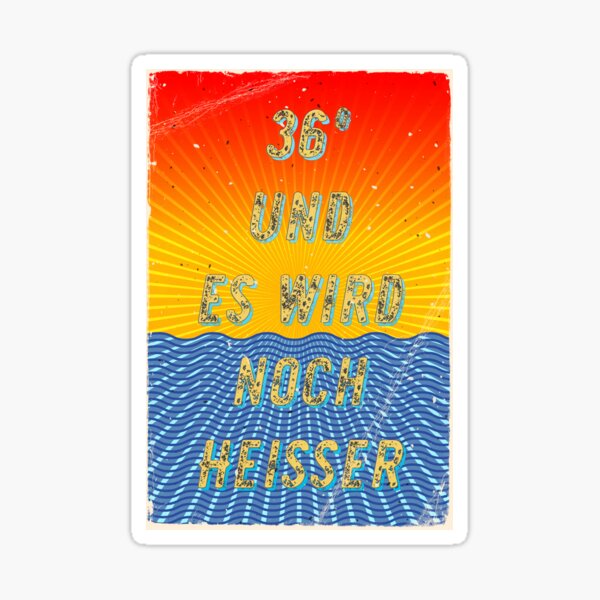 36 Grad Und Es Wird Noch Heisser A Hell Songbook Edition 97 °f And