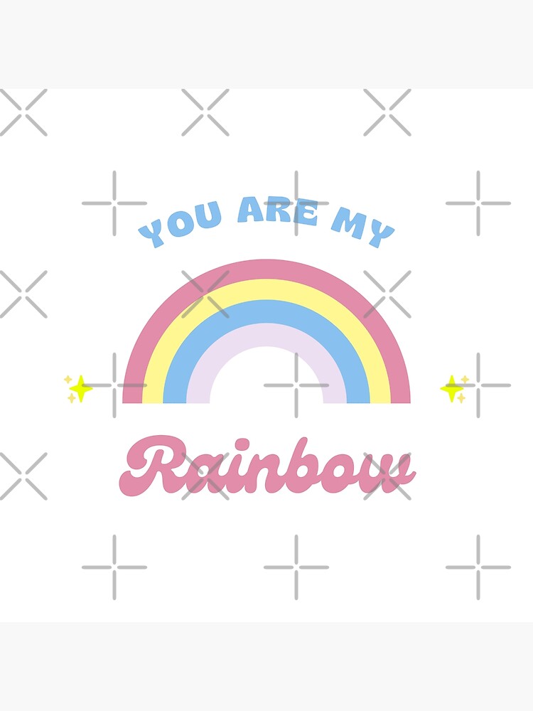 "You Are My Rainbow Cute Aesthetic Colorful Pastel" Poster for Sale by ...