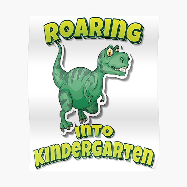 "Roaring Into Kindergarten Tyrannosaurus T-ShirtRoaring Into ...