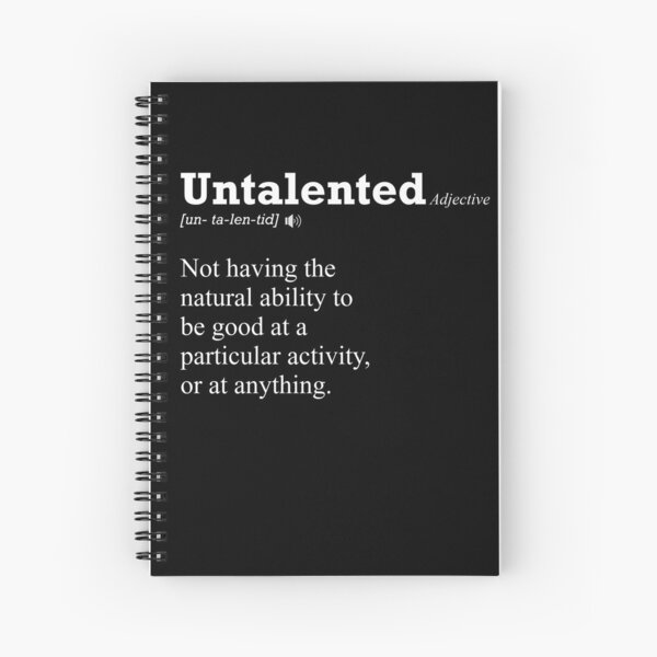 Untalented Gifts & Merchandise for Sale | Redbubble