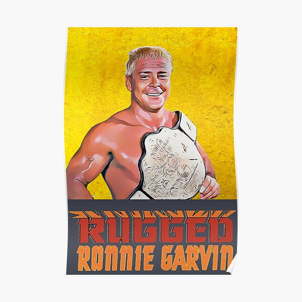 "Ronnie Garvin" Poster by brando9921 | Redbubble