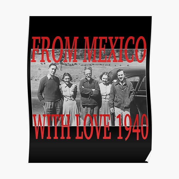 "Trotsky Mexico 1940 Harry DeBoer Socialist Marxist Fighter" Poster for ...