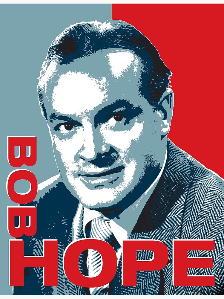 "Bob Hope" Poster for Sale by garyhogben | Redbubble