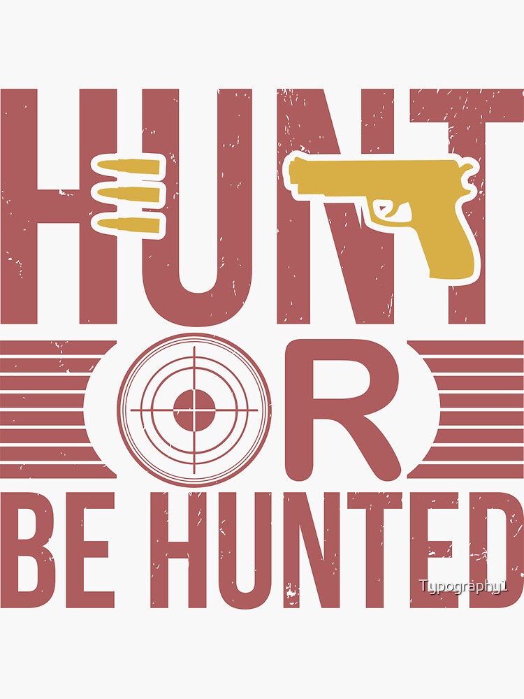 "Hunt showdown" Sticker for Sale by Typography1 | Redbubble