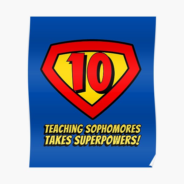 "Teaching Sophomores takes superpowers-10th grade teacher superhero ...