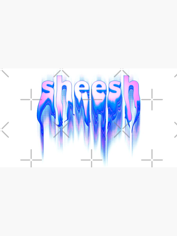 "SHEESH - Holographic Liquid drippy toxic neon blue text design ...