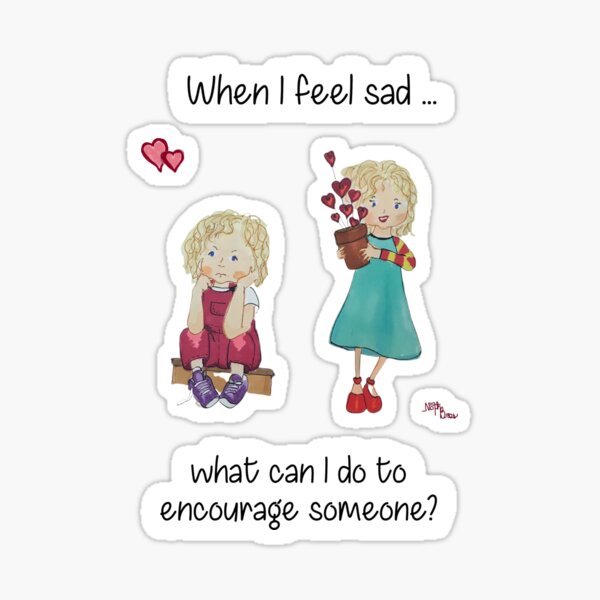 "When I am feeling sad ..." Sticker for Sale by NathBros | Redbubble