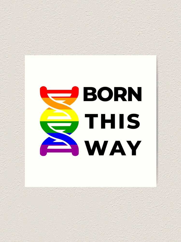 "Born This Way Rainbow DNA - Pride Month, Happy Pride!, Gay Pride ...