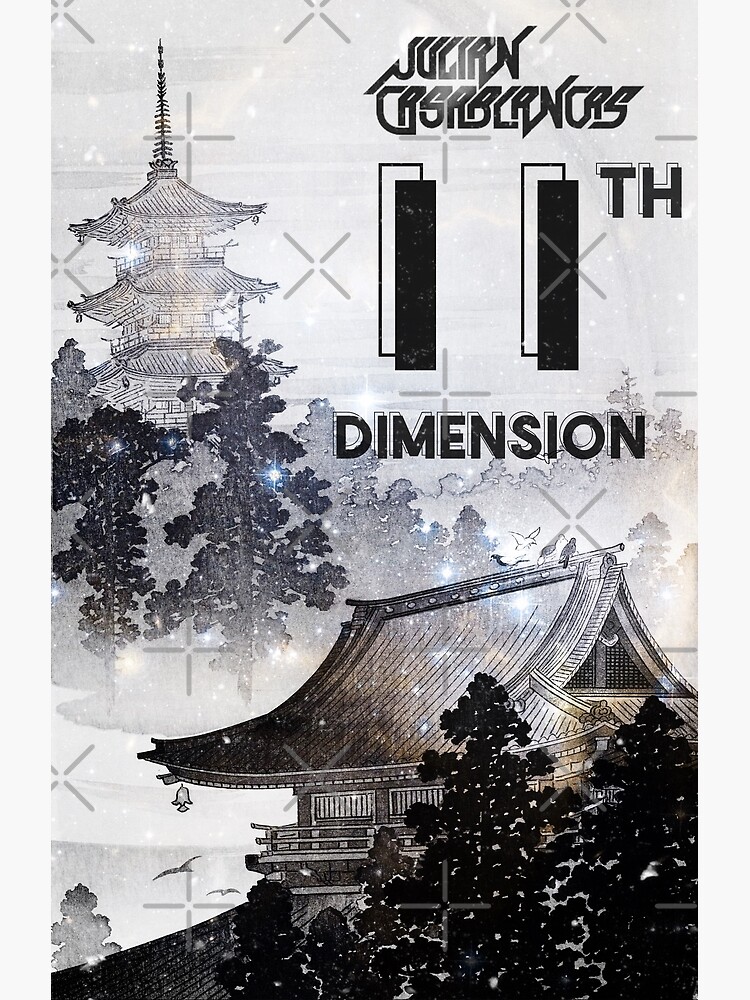 "11th Dimension Casablancas" Poster by ICheckmateThee | Redbubble