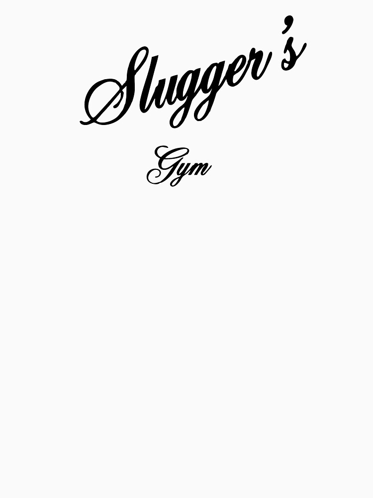 " BEST SELLING -Sluggers Gym Bugsy Malone MERCHANDISE " T-shirt by ...