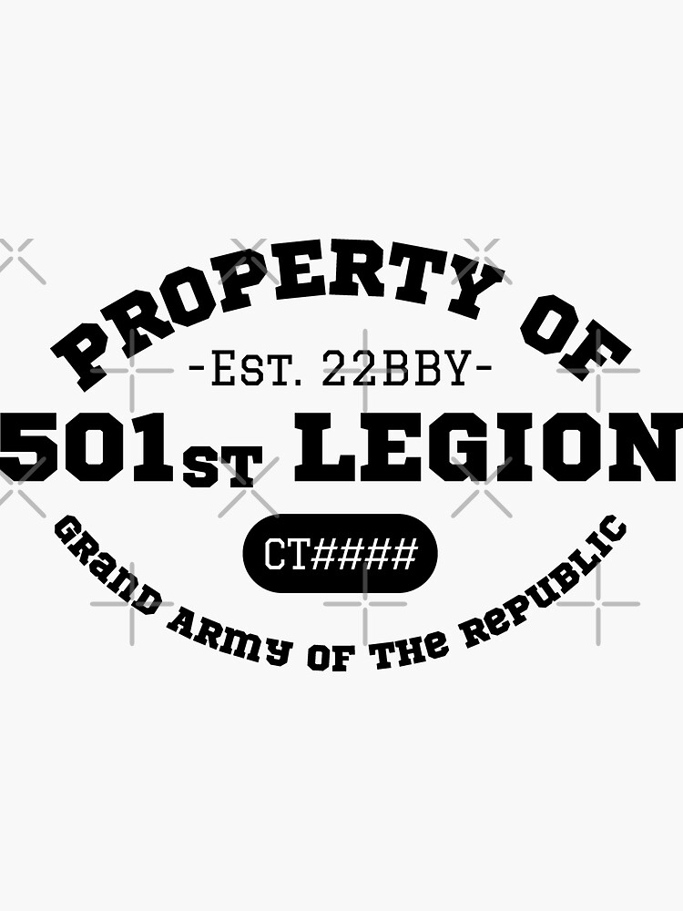 "Property of 501st Legion" Sticker for Sale by chessyricepuffs | Redbubble