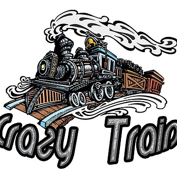 "Crazy Train" Sticker for Sale by Rob Hopper | Redbubble