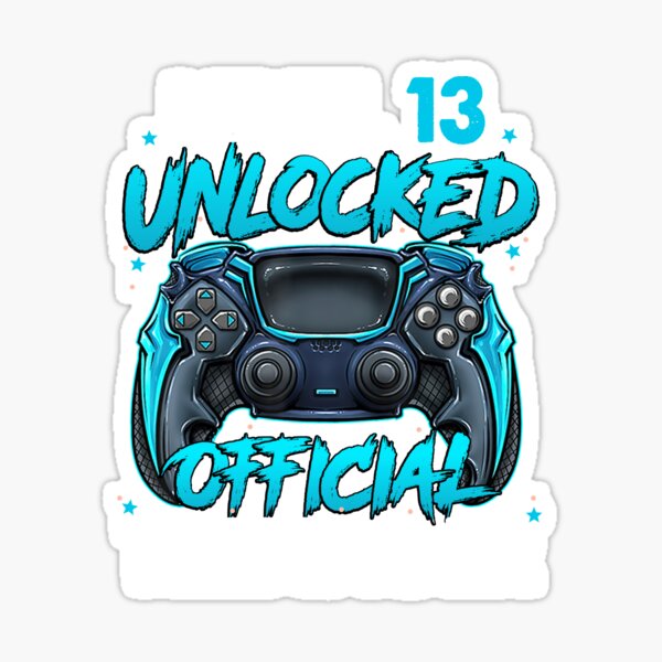 "Level 13 Unlocked Official Teenager Video Game 13th Birthday" Sticker ...