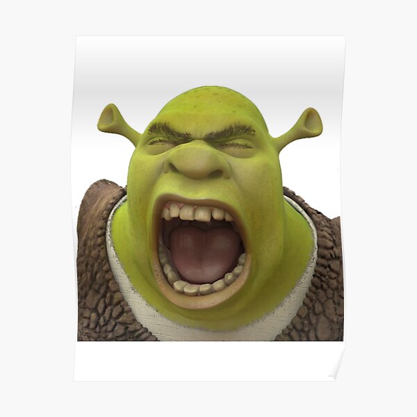 "Screaming Shrek " Poster for Sale by SunnyMoonCrafts | Redbubble