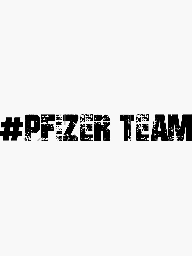"Pfizer team" Sticker for Sale by Comehere1 | Redbubble