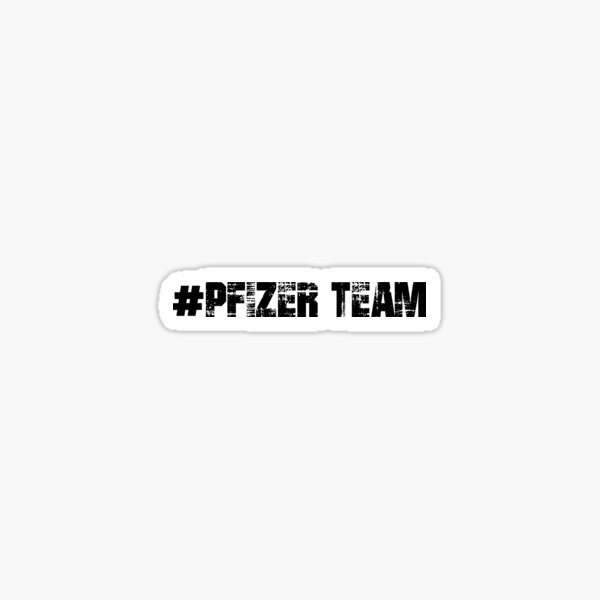 "Pfizer team" Sticker for Sale by Comehere1 | Redbubble
