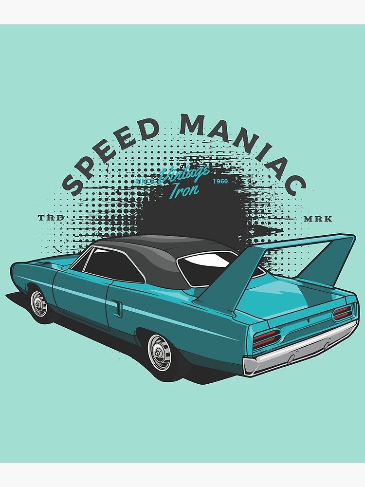 "Speed Maniac" Poster by BruHamzi | Redbubble