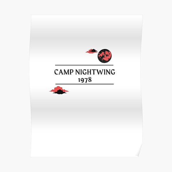 "Camp Nightwing" Poster for Sale by FlourishStore | Redbubble