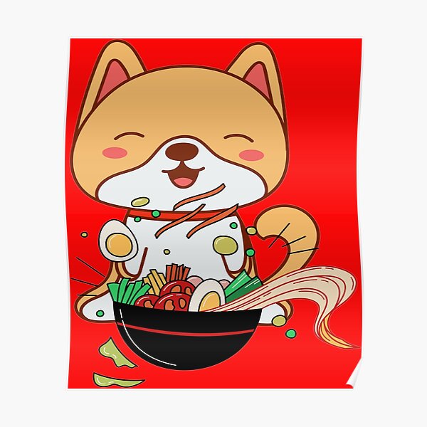 "Ramen Kawaii Dog Eating Japanese Noodles" Poster for Sale by ...