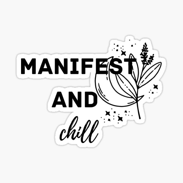 "Manifest and Chill Aesthetic" Sticker for Sale by ladykyanite | Redbubble