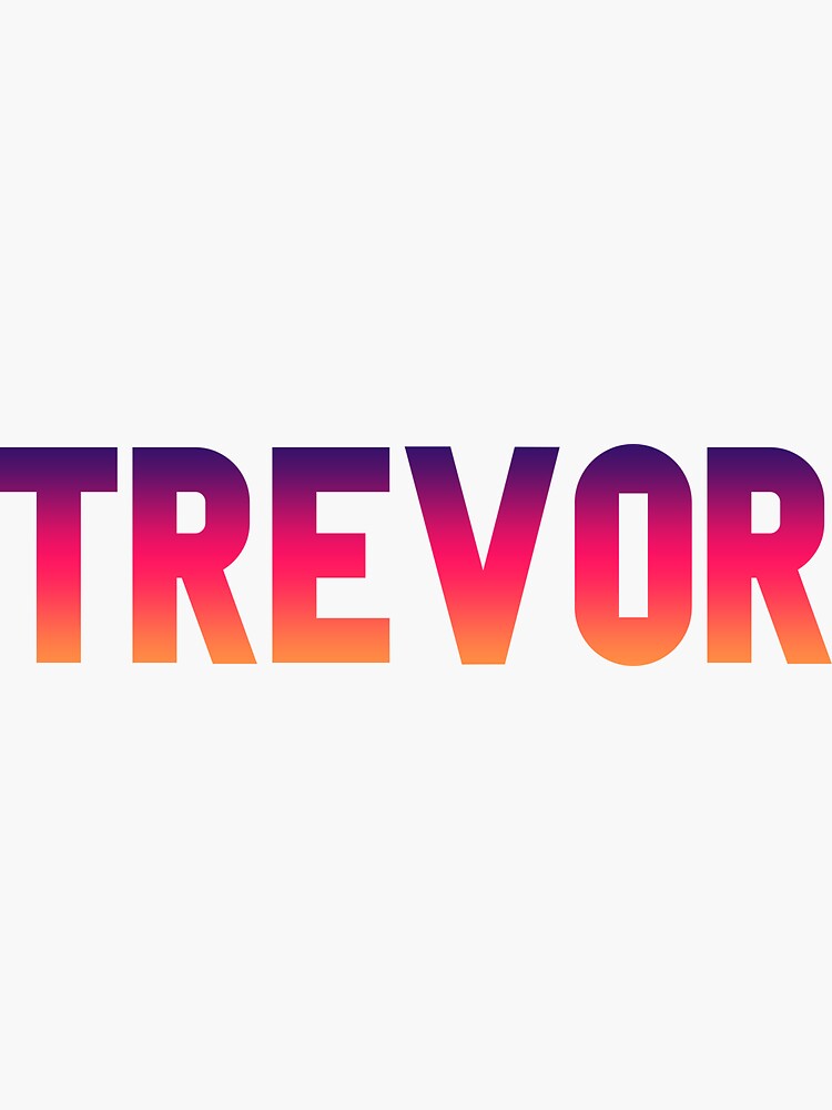 "TREVOR" Sticker for Sale by odosolomopo | Redbubble