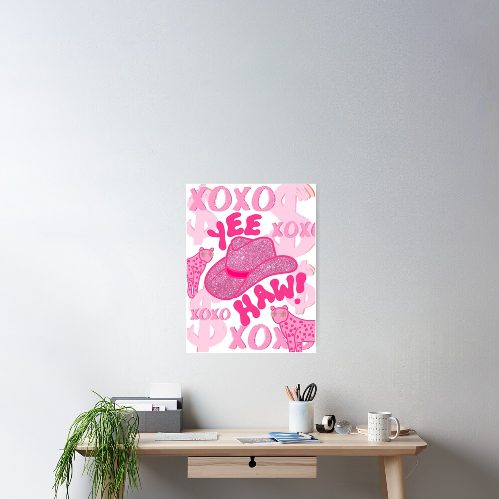 "YEEHAW!" Poster for Sale by juliasantos5 | Redbubble