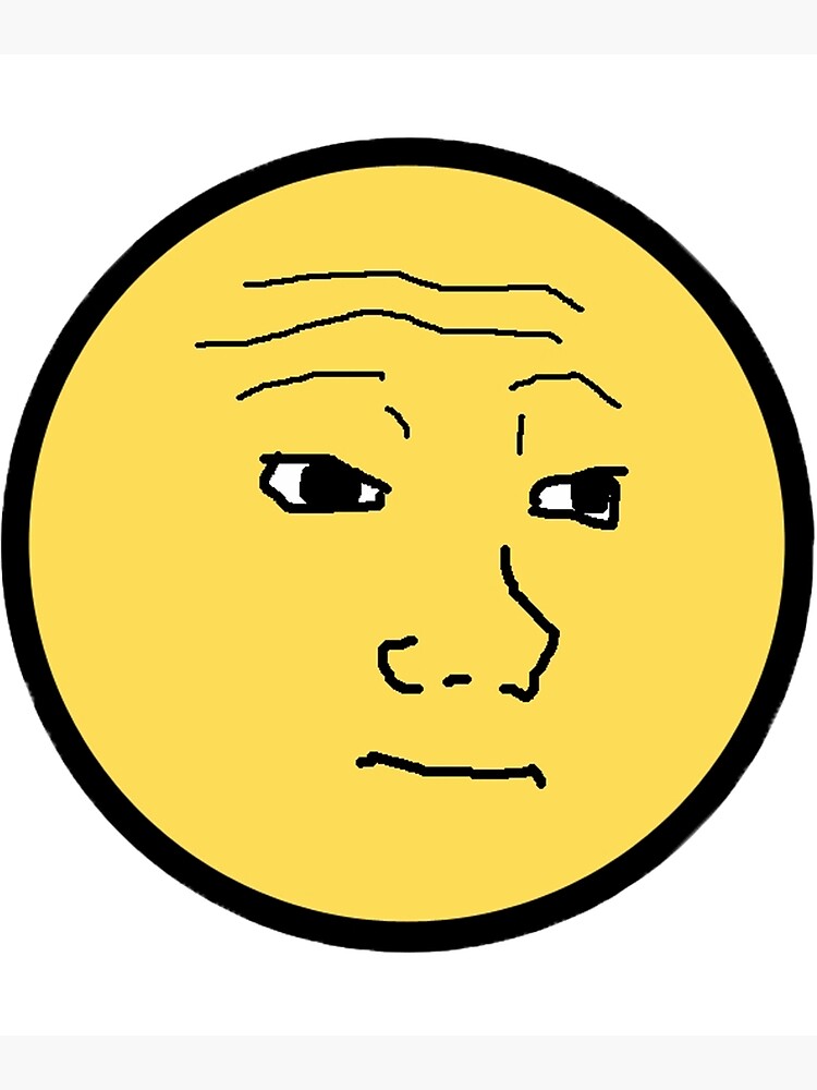 "Yellow round meme face" Poster for Sale by SasiWick | Redbubble