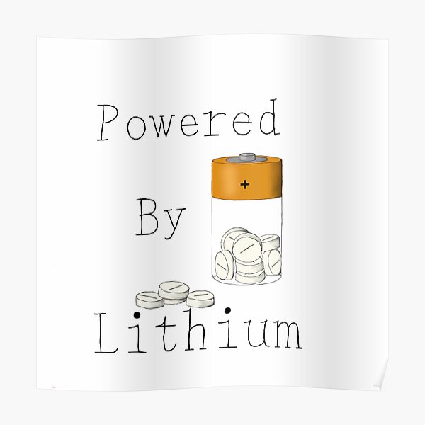 Lithium Battery Posters | Redbubble