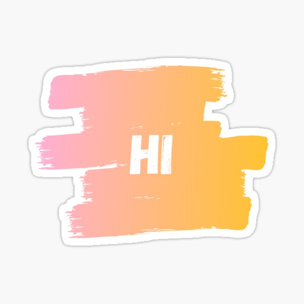 "HI" Sticker for Sale by design90s | Redbubble